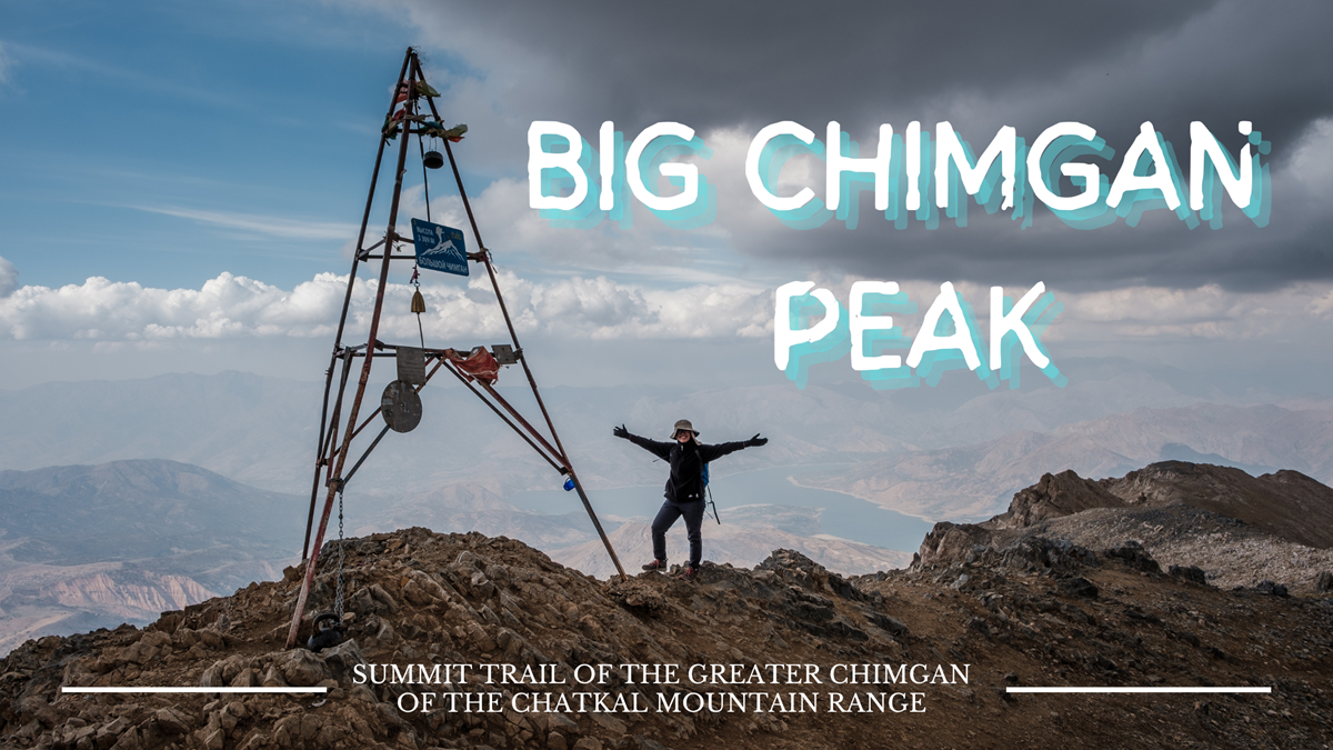 Big Chimgan Summit Trail (Chatkal Range’s Highest Peak)